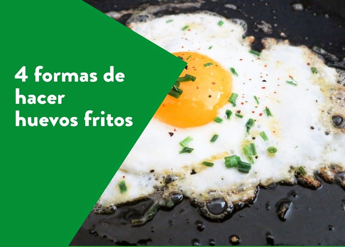 Paso a paso para aprender a hacer huevos fritos ¡4 métodos!